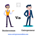 Businessman vs Entrepreneur: Similarities and Differences Comparison ...